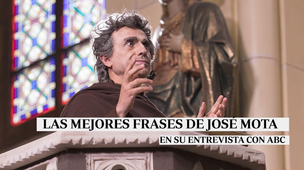 Las mejores frases de José Mota en su entrevista con ABC